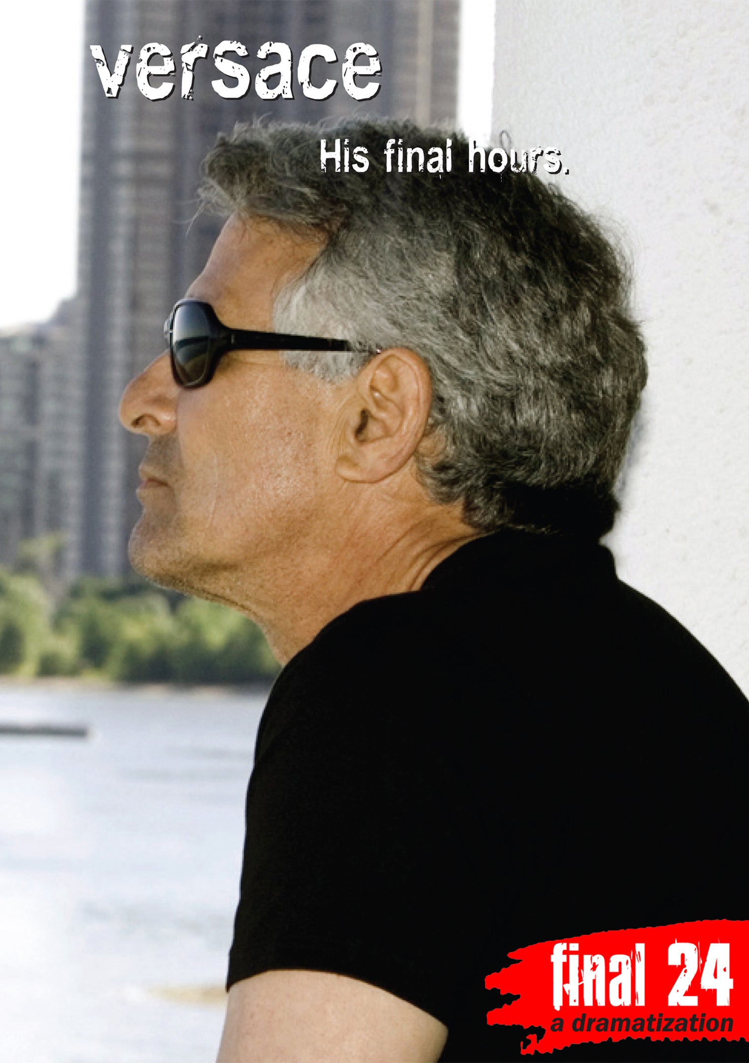 Gianni Versace - Final 24: His Final Hours (DVD) – Ronin Flix