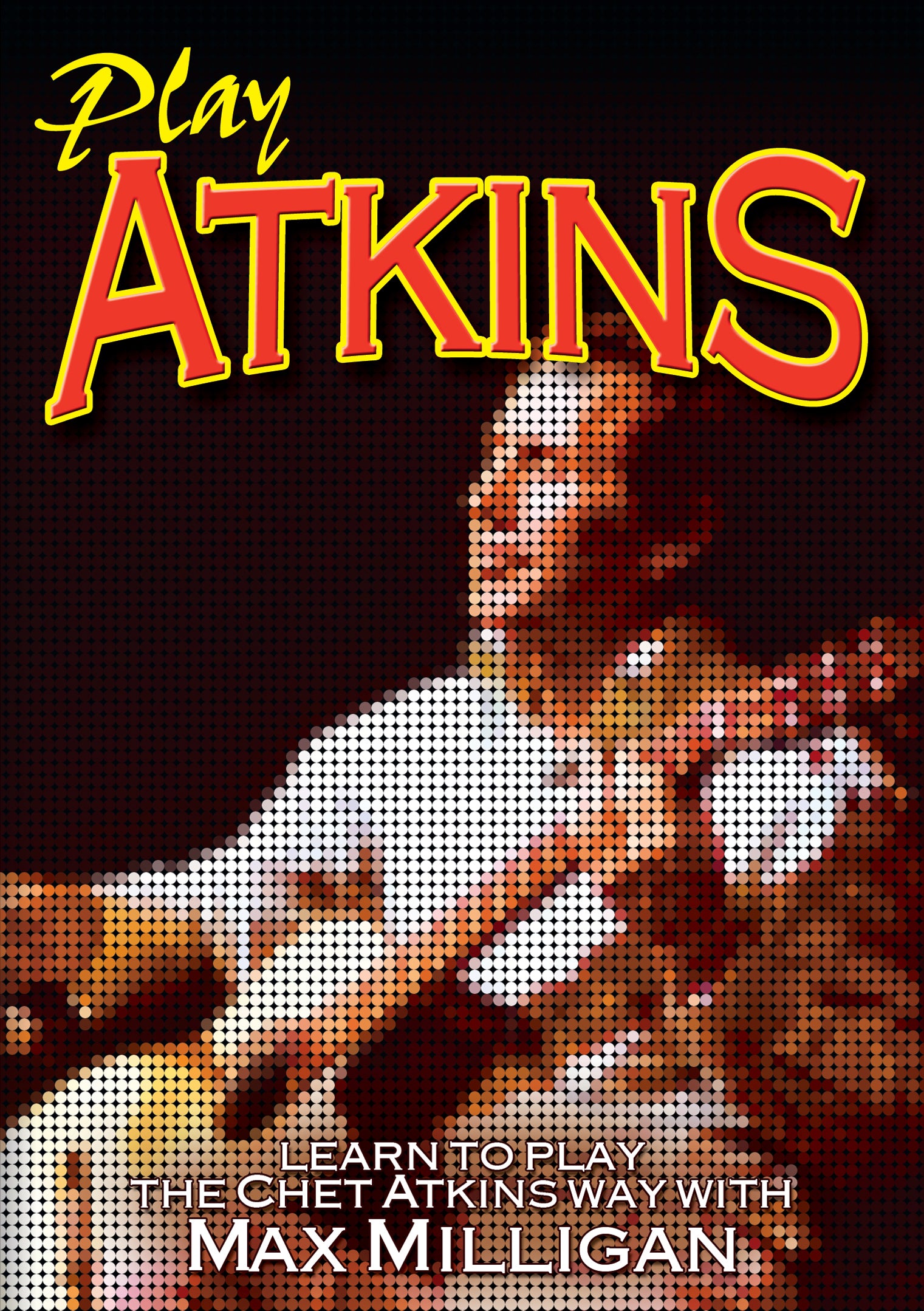 Max Milligan - Play Atkins (DVD) – Ronin Flix